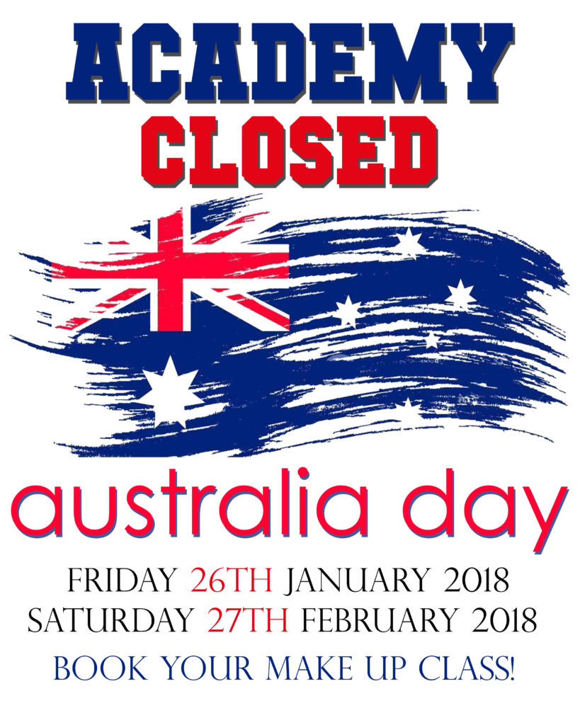 Saturday Closed Australia Day Weekend